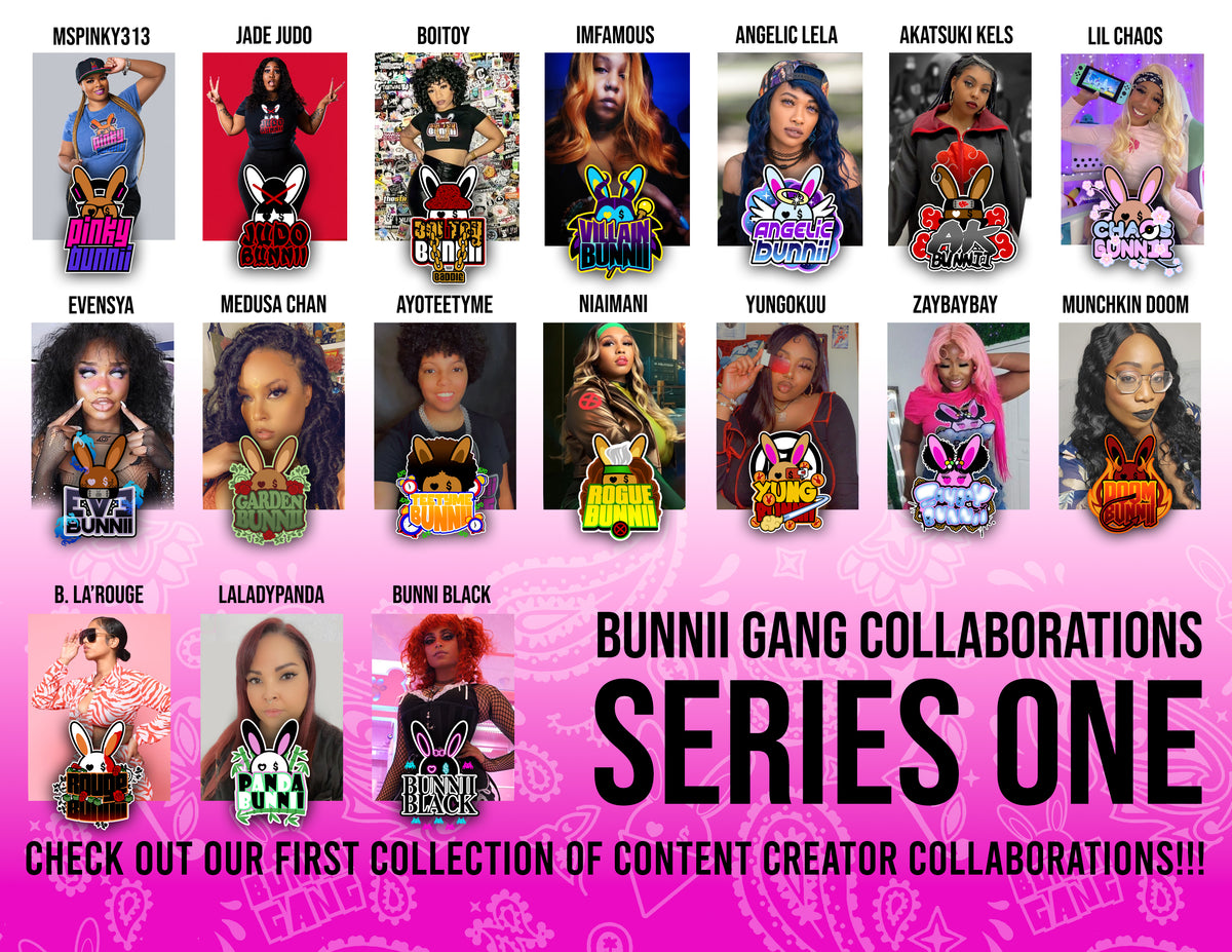 BUNNII GANG COLLAB: SERIES ONE COLLECTION – bunniigang