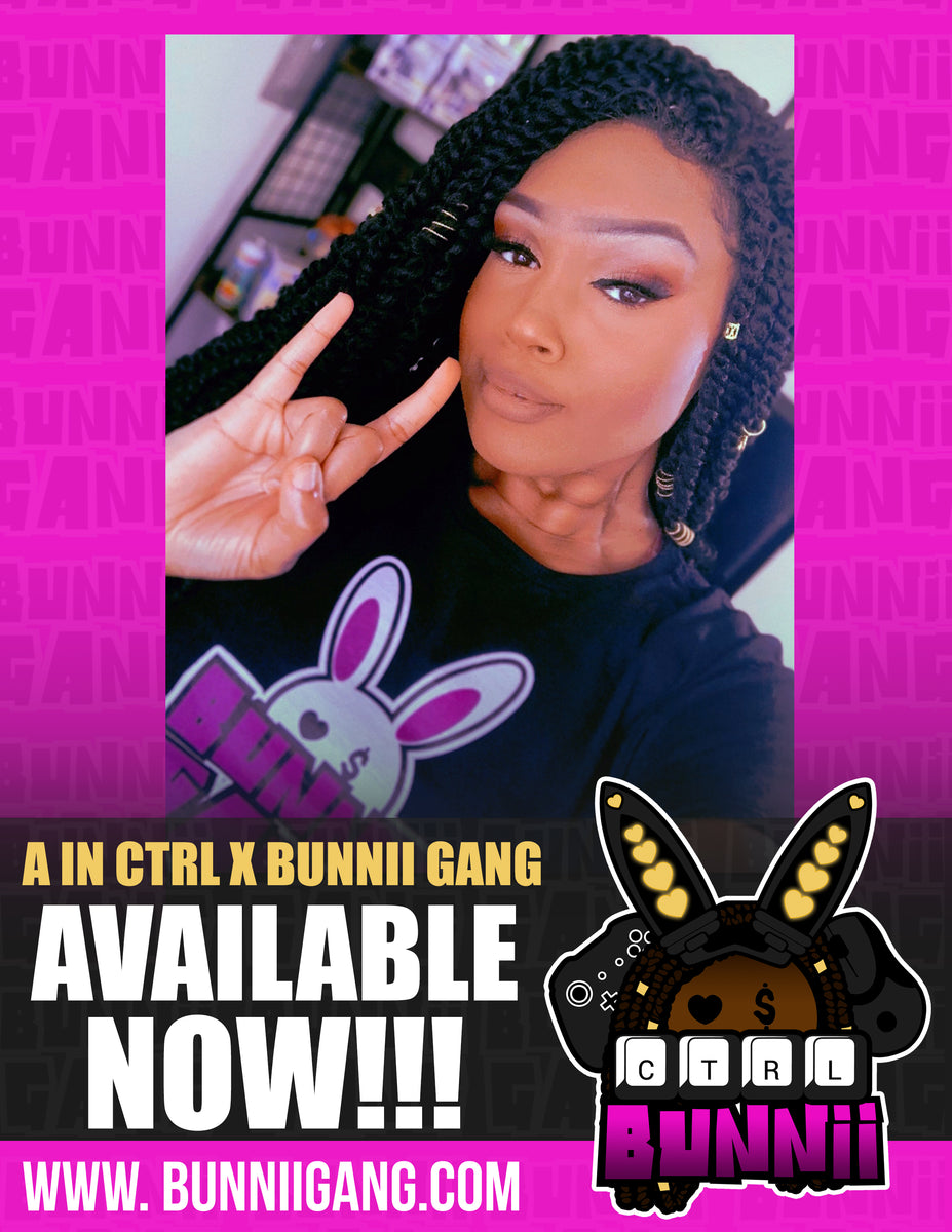CTRL BUNNII – bunniigang