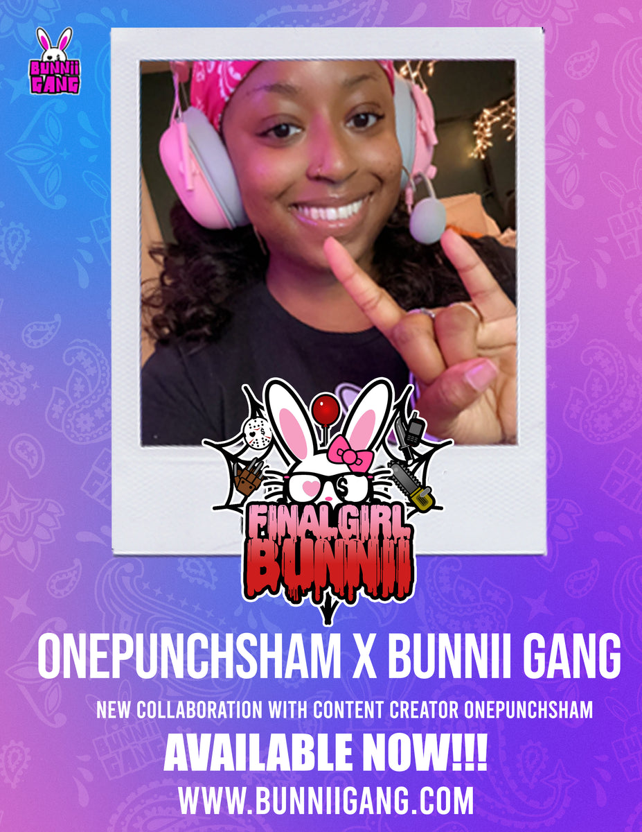 FINAL GIRL BUNNII – bunniigang