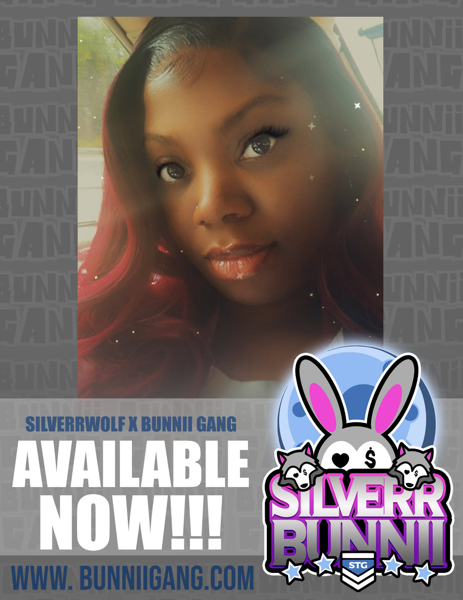 SILVERR BUNNII – bunniigang